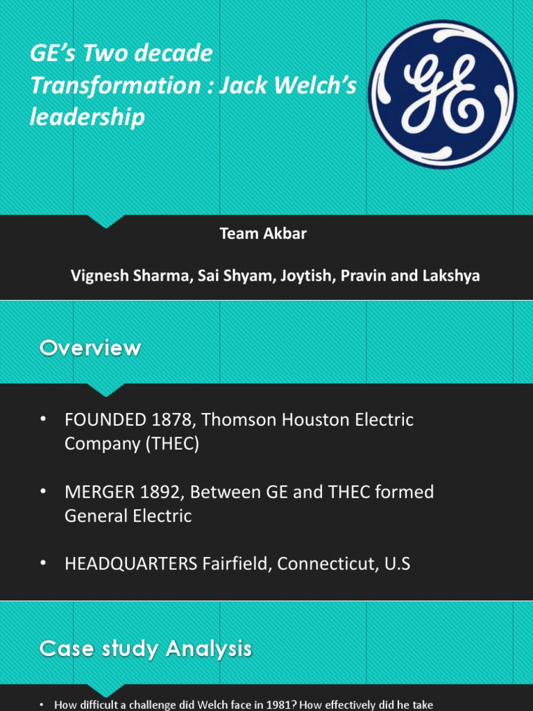 GE Case Study Team Akbar | PDF | General Electric | Strategic Management