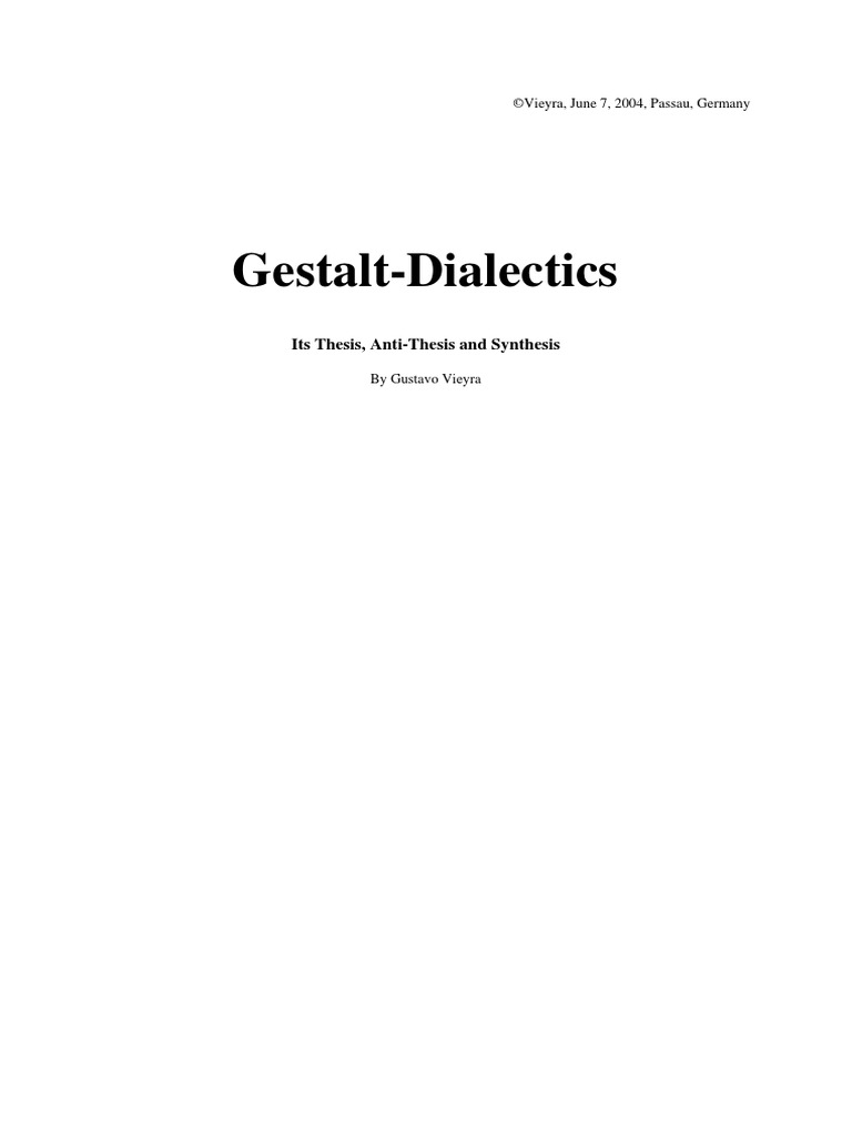 Gestalt Dialektik - Thesis Antithesis Synthesis PDF | PDF | Teachers ...