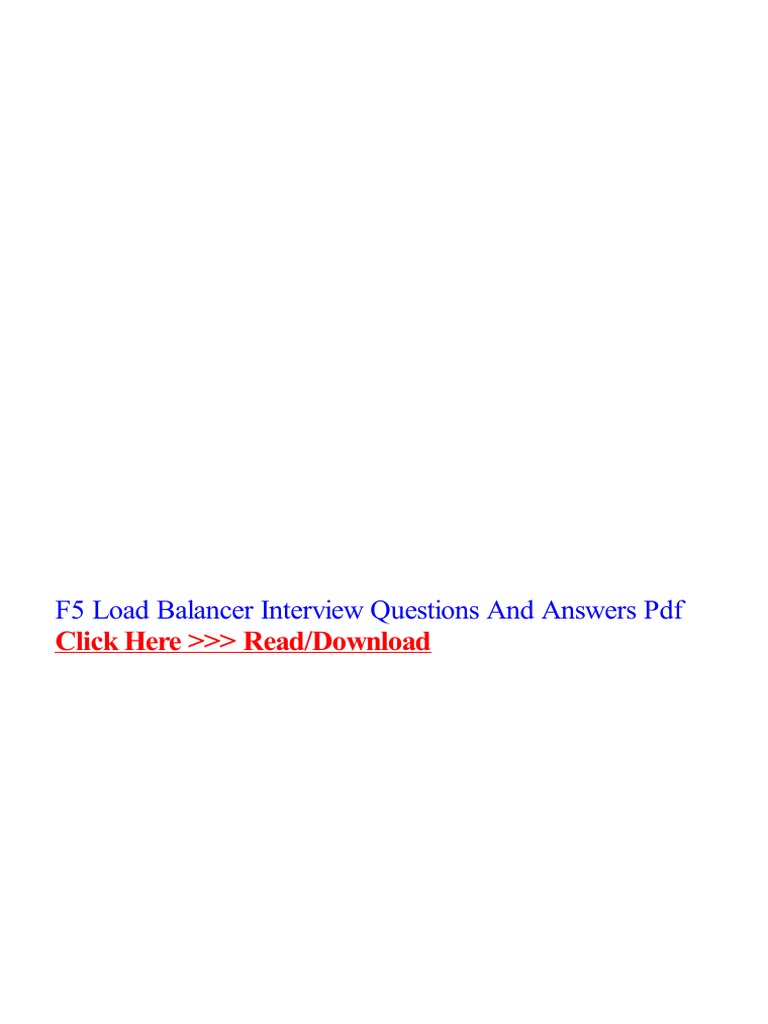 f5 Load Balancer Interview Questions and Answers PDF | PDF | Load Balancing (Computing ...