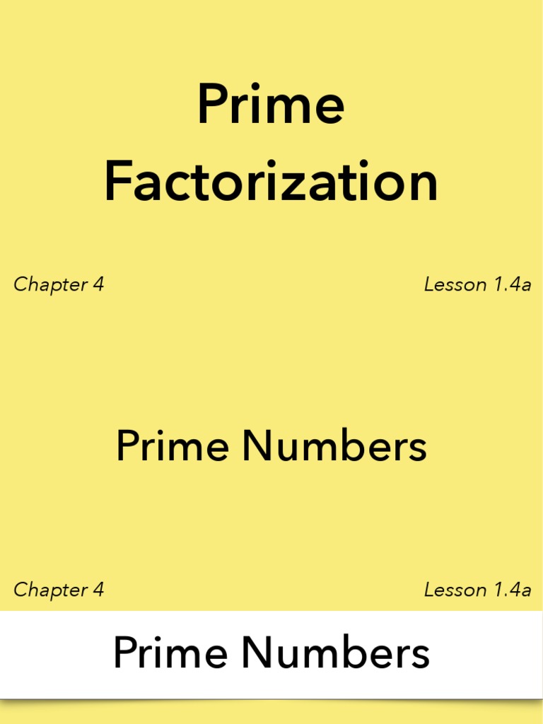 1.4a - Prime Factorization | PDF | Prime Number | Abstract Algebra