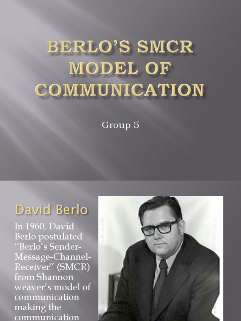 Berlos SMCR Model of Communication Final | PDF | Communication ...