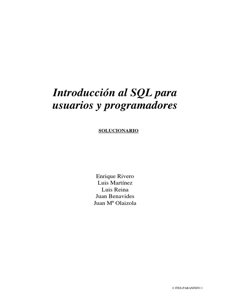 Ejercicios de SQL Resueltos Rivero Et Al SQL para Usuarios y Programadores PDF | PDF