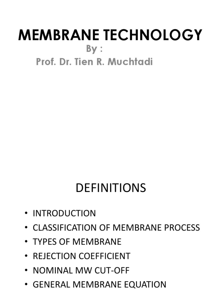 Membrane Technology Overview | PDF | Science & Mathematics
