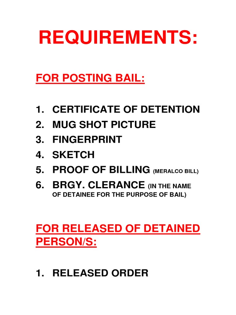 Requirements:: For Posting Bail | PDF