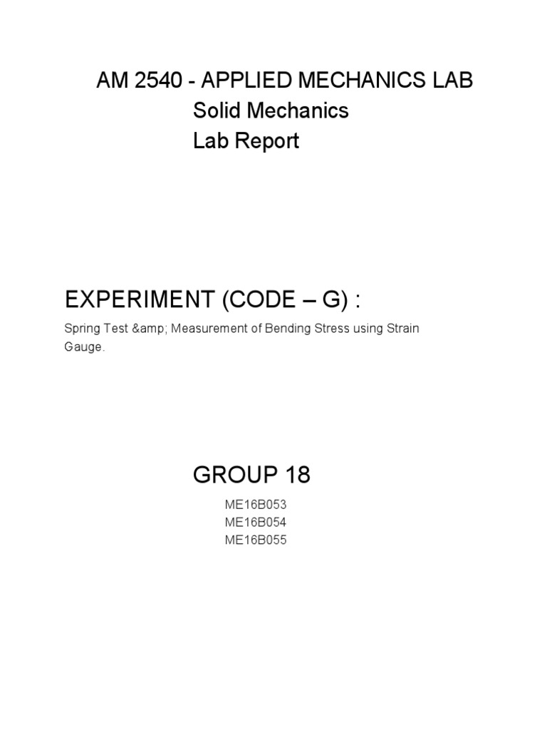 AM 2540 - APPLIED MECHANICS LAB Solid Mechanics Lab Report | PDF ...