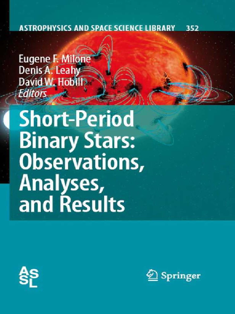 Short-Period Binary Stars - Observations, Analyses, and Results | PDF ...