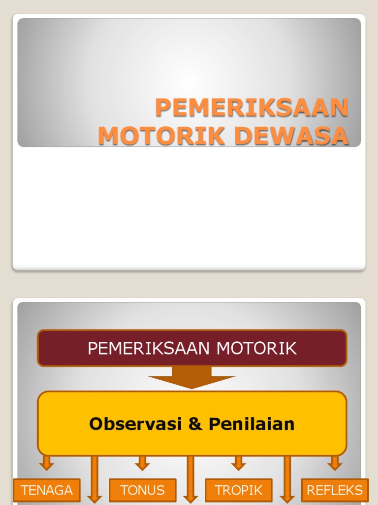 Pemeriksaan Motorik Dewasa | PDF
