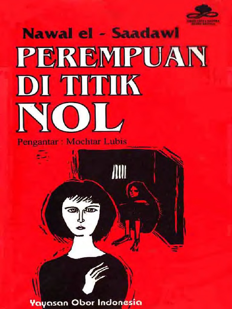 Nawal El Saadawi-Perempuan Di Titik Nol PDF | PDF