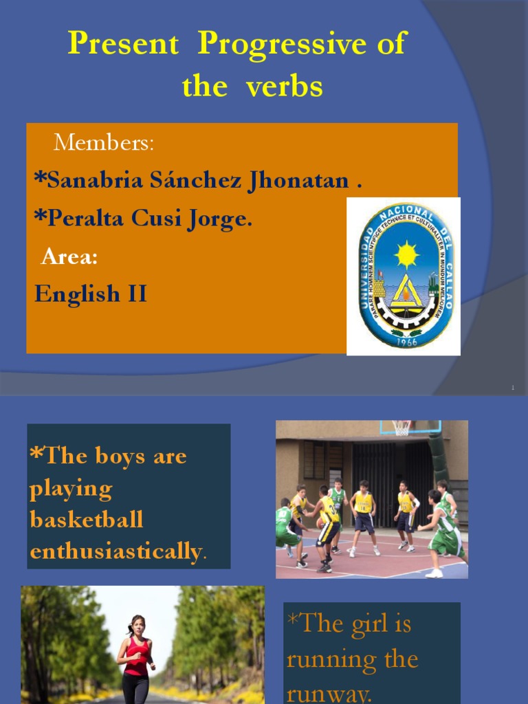 Present Progressive of The Verbs: Members | PDF