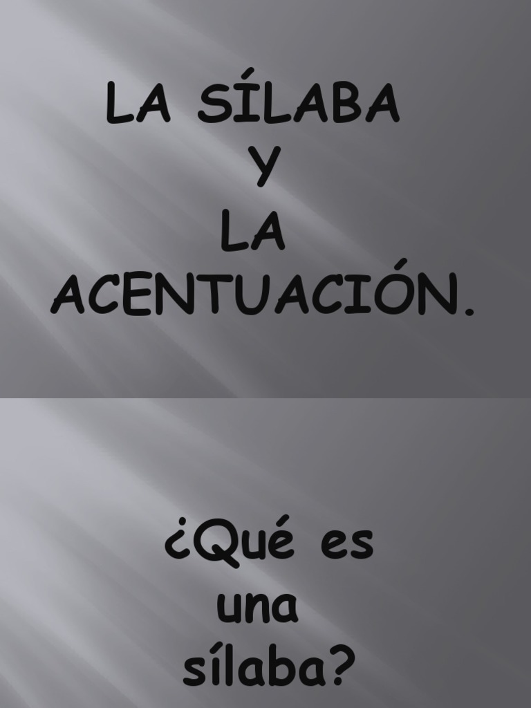 Sílaba y Acentuación en Español | PDF | Voz humana | Lingüística