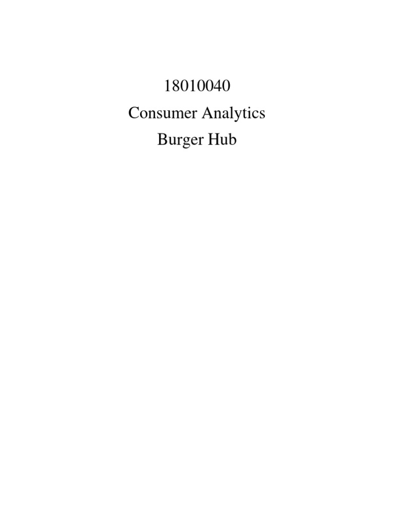 Consumer Analytics Burger Hub | PDF | Hamburgers | Perception