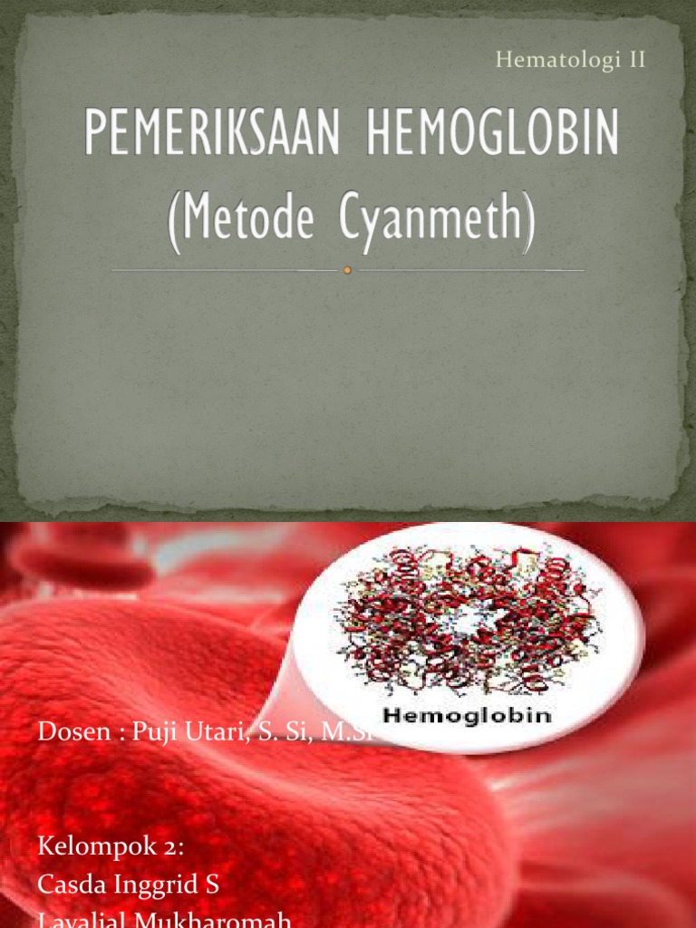Metode Pemeriksaan Hemoglobin Cyanmeth | PDF