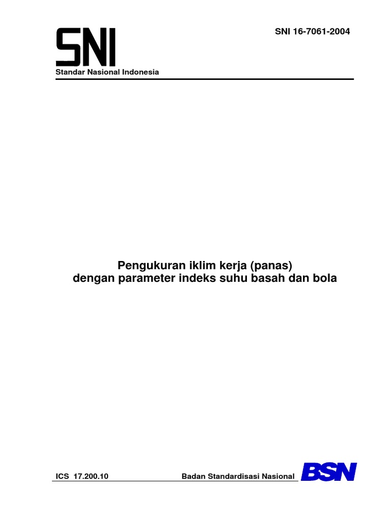 Sni 16-7061-2004 TTG Pengaruh Iklim Kerja Dengan Parameter Isbb PDF | PDF