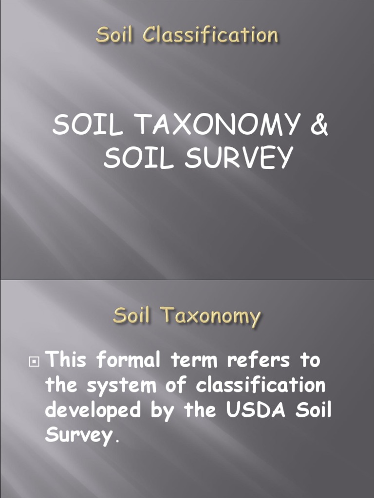 Soil Classification (Taxonomy).ppt | Soil | Natural Materials