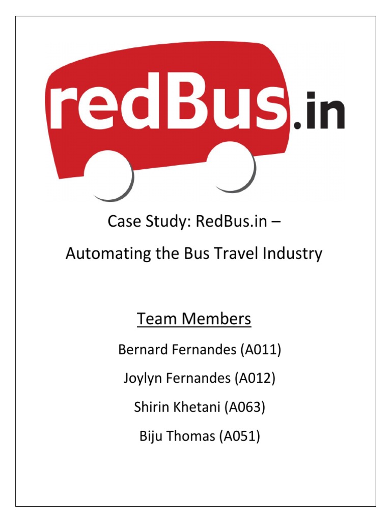 Case Study: Redbus - in - Automating The Bus Travel Industry | PDF