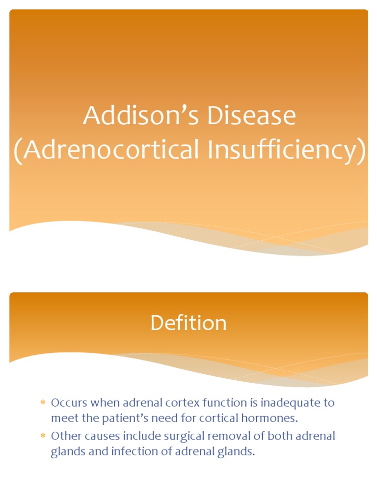Addison's Disease (Adrenocortical Insufficiency) | PDF | Adrenal Gland ...