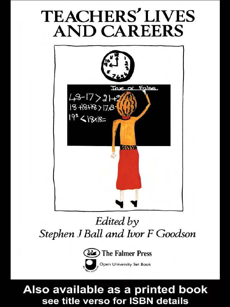 Stephen Ball-Teachers' Lives and Careers (Issues in Education and ...