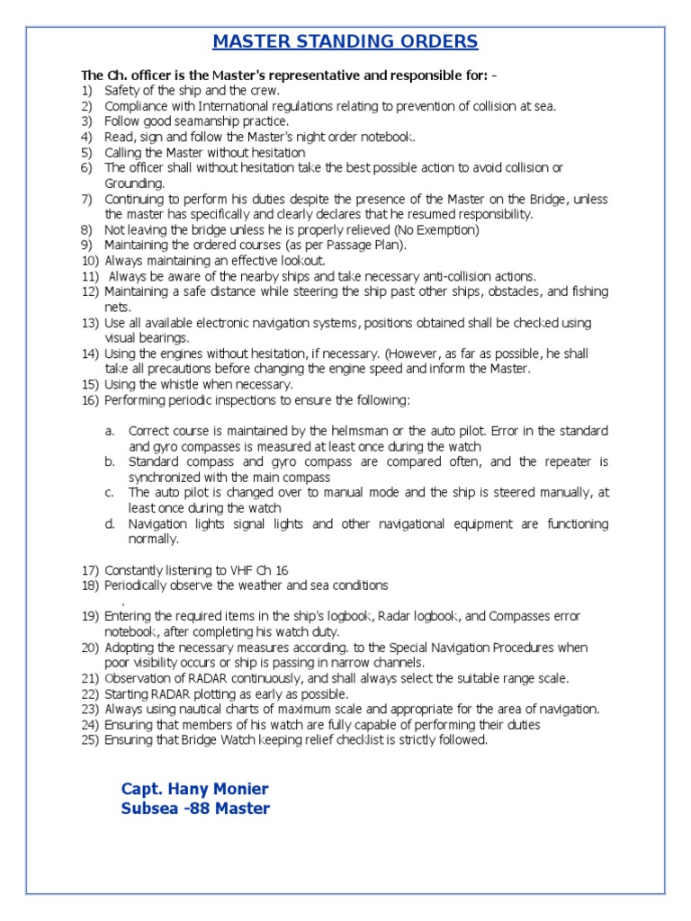 Master Standing Orders: The Ch. Officer Is The Master's Representative ...
