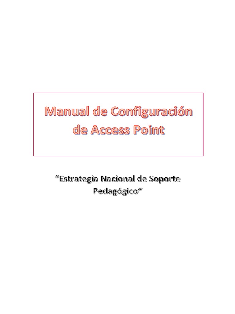 Manual de Configuración de Access Point - Soporte Pedagógico | PDF ...