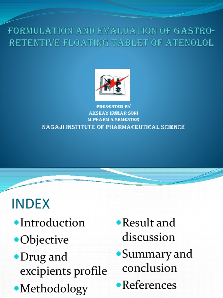 Formulation And Evaluation Of Gastro Retentive Floating Tablet Of Atenolol Pdf