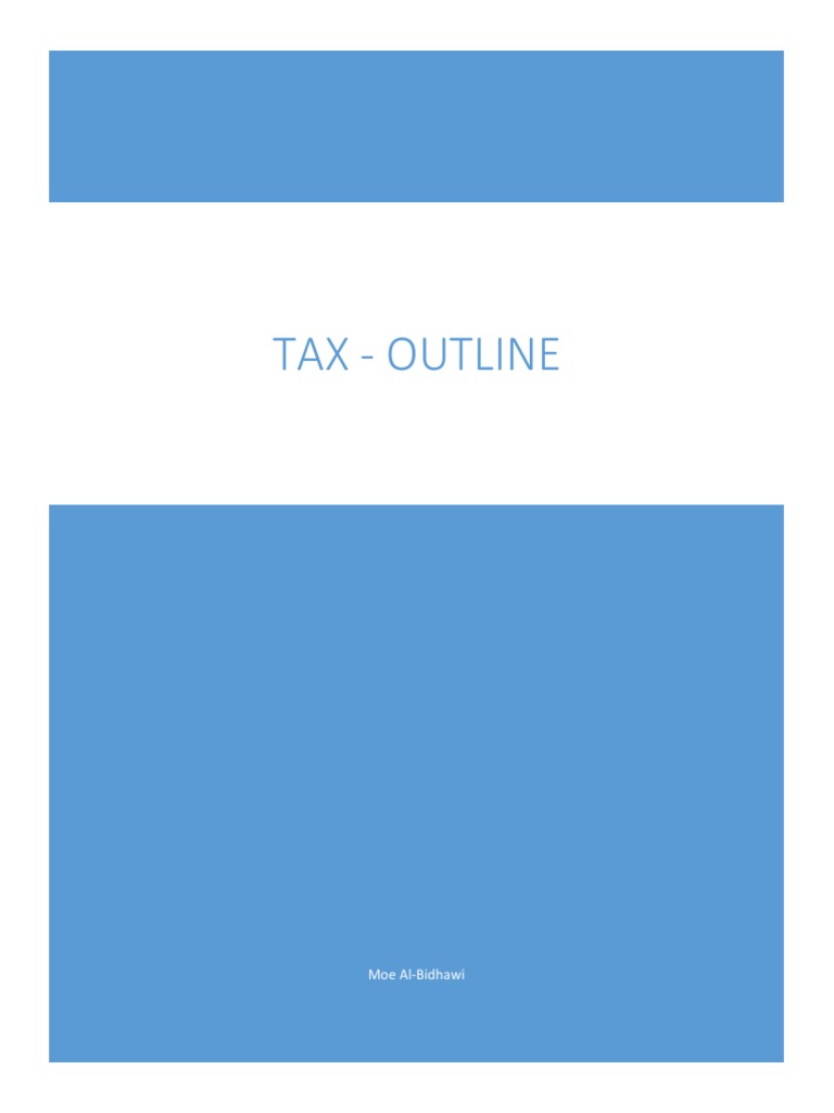 Federal Income Tax - Outline | PDF | Tax Deduction | Taxes