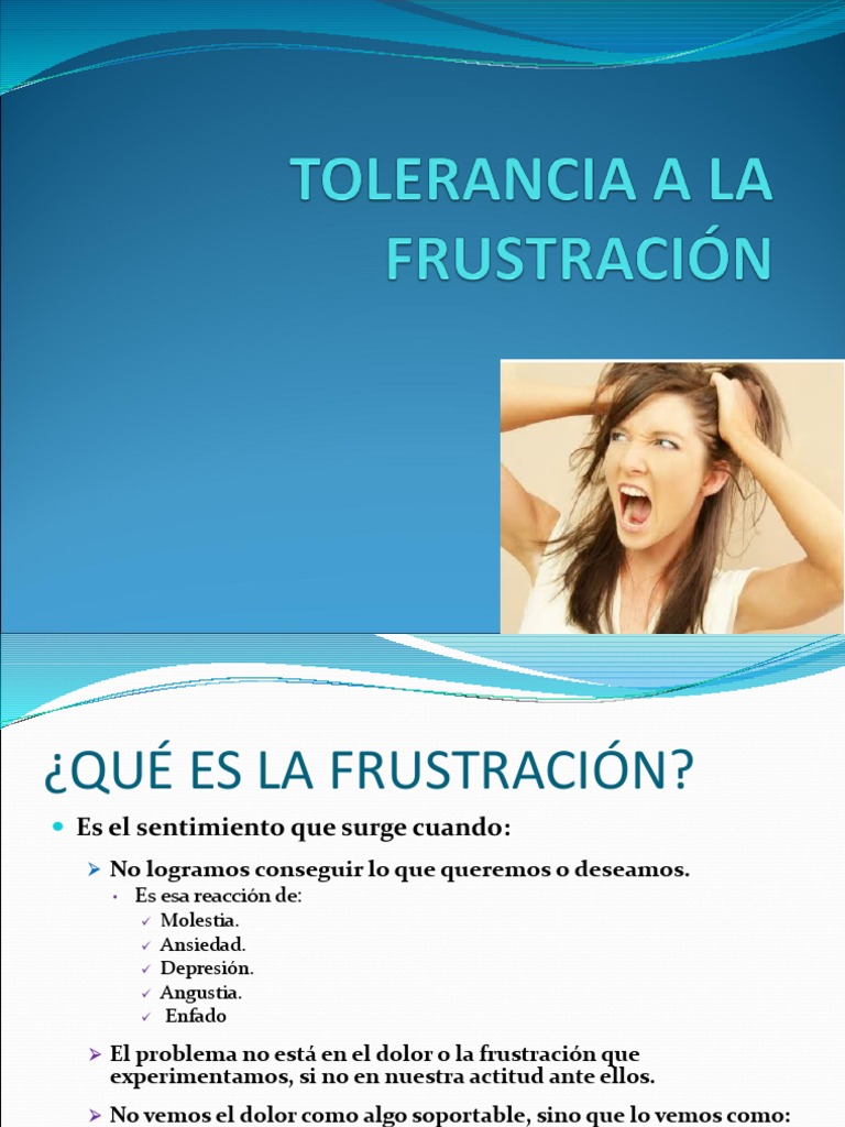 Tolerancia a La Frustración | PDF | Tolerancia | Sufrimiento