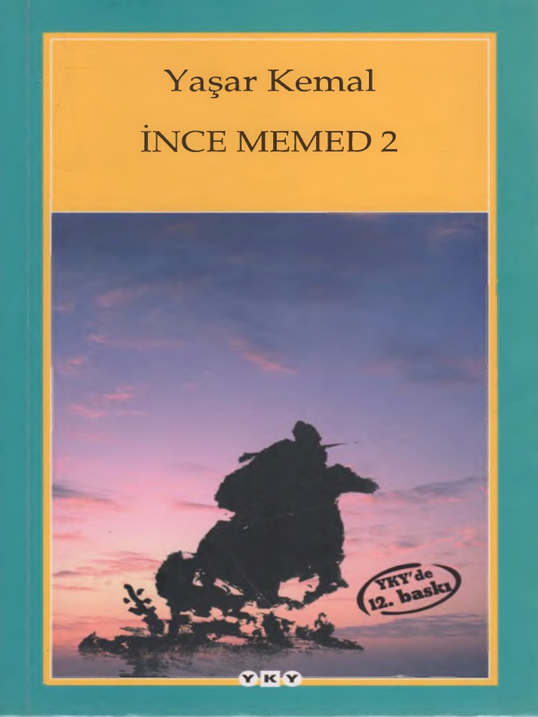 Yaşar Kemal - 2 İnce Memed | PDF