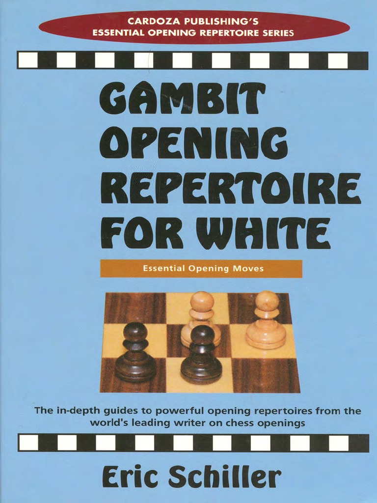Gambit Opening Repertoire For White (1998) PDF | PDF | Chess Openings ...