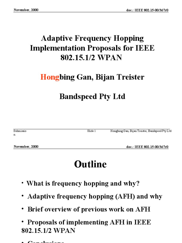Adaptive Frequency Hopping Implementation Proposals For IEEE 802.15.1/2 ...