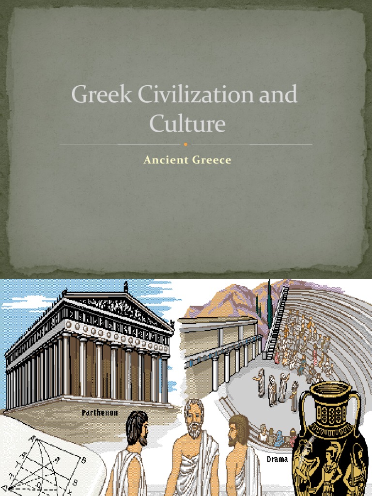 Greek Civilization and Culture: Ancient Greece | PDF | Ancient Greece ...