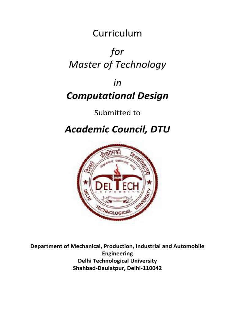 M.tech. Computational Design Syllabus-DTU | PDF | Wear | Reliability ...