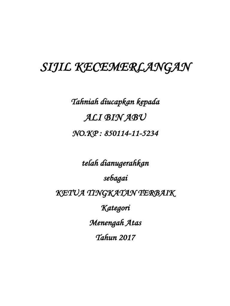 Contoh Format Sijil Kecemerlangan Ketua Tingkatan Terbaik Men Atas | PDF