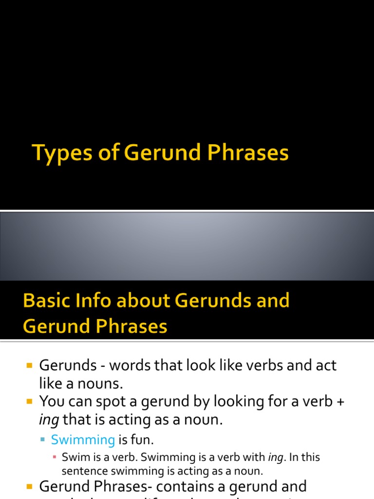 Types of Gerunds | PDF | Object (Grammar) | Verb