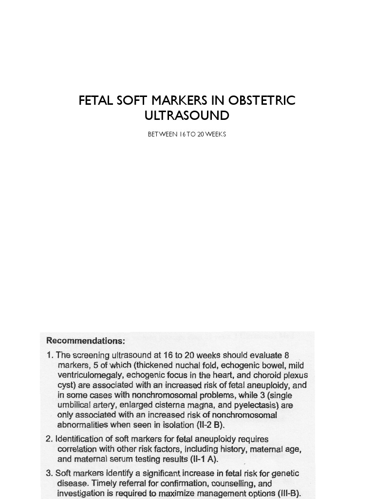 Fetal Soft Markers in Ultrasound 16-20 Weeks | PDF