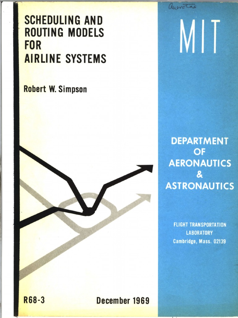 Scheduling and Routing Models For Airline Systems - Simpson - MIT | PDF | Linear Programming ...