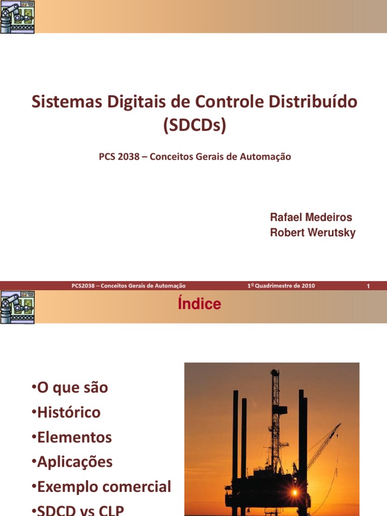 Sistemas Digitais de Controle Distribuído (SDCDs): Conceitos Gerais e ...