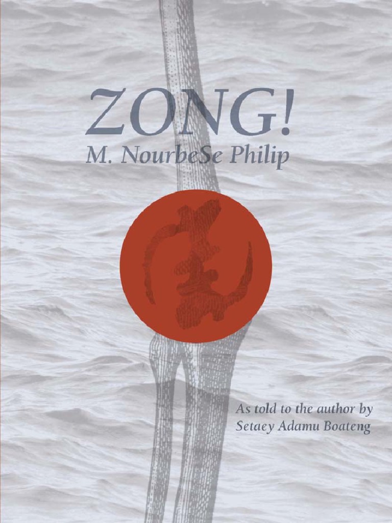 Philip, M NourbeSe - Zong! 2008 | PDF | Slave Trade | Insurance