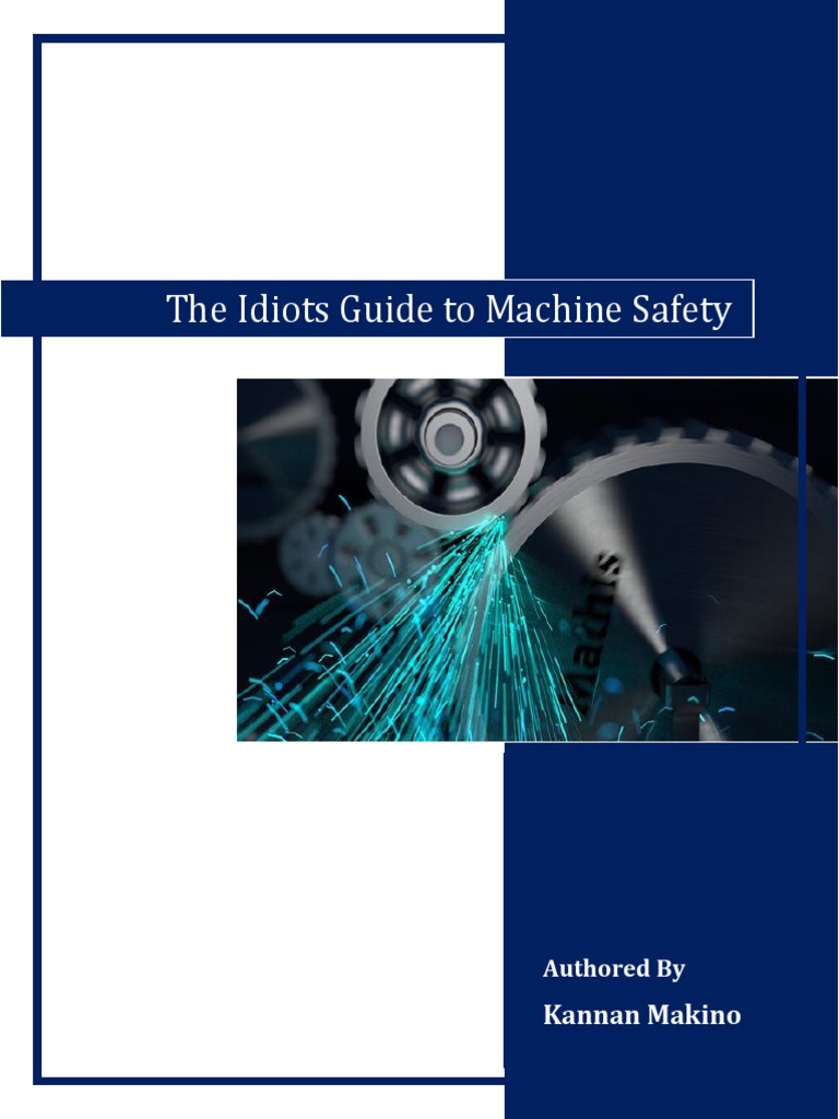 Machine Safety Guide for HSE Practitioners | PDF | Machines | Machine ...