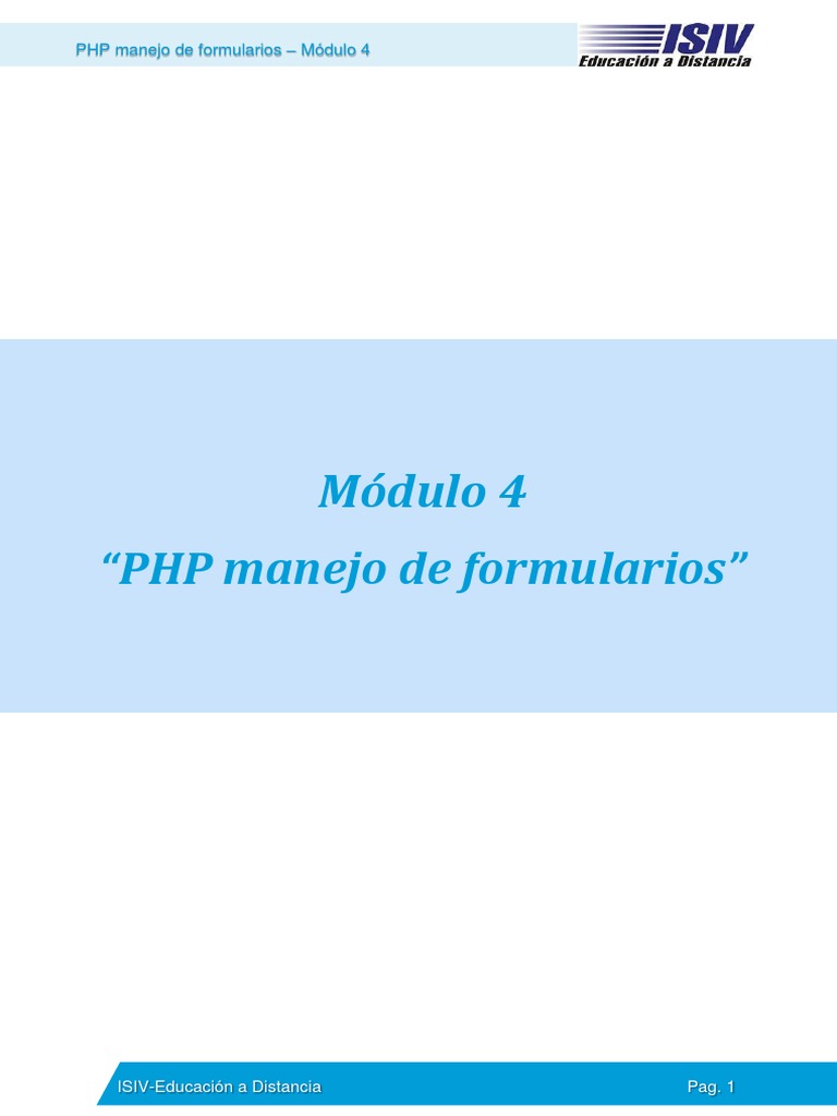 Módulo 4 - PHP Manejo de Formularios | PDF | Servidor web | Internet y web