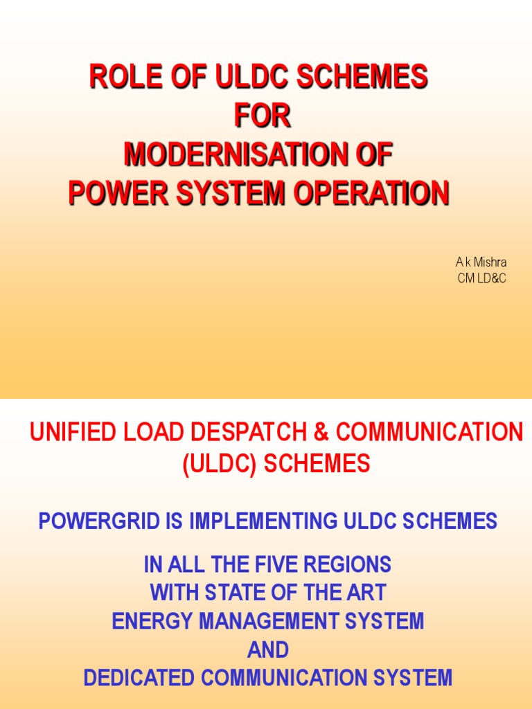 Role of Uldc Schemes FOR Modernisation of Power System Operation | PDF ...