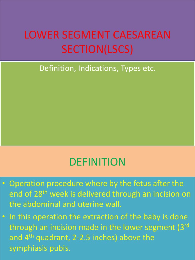 LSCS: Definition and Procedure Overview | PDF | Caesarean Section ...