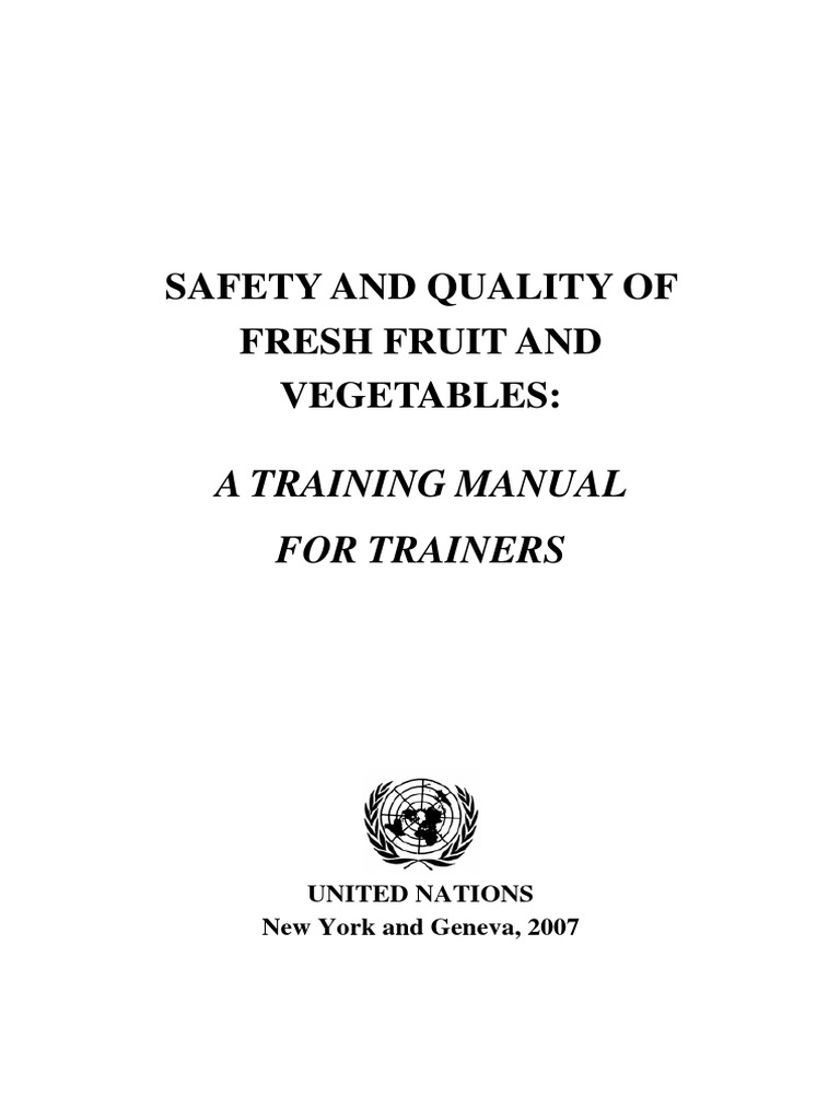 Safety and Quality of Fresh Fruit and Vegetables | PDF | Vegetables ...