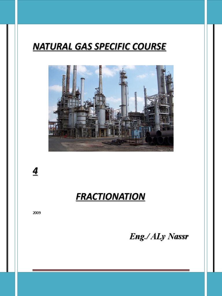 Natural Gas Fractionation | PDF | Distillation | Transparent Materials