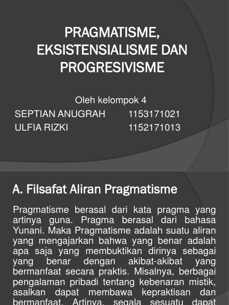 Pragmatisme, Eksistensialisme Dan Progresivisme | PDF