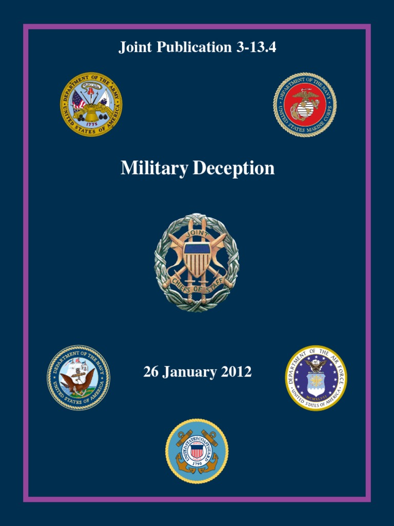 Military Deception: Joint Publication 3-13.4 | PDF | Amphibious Warfare ...