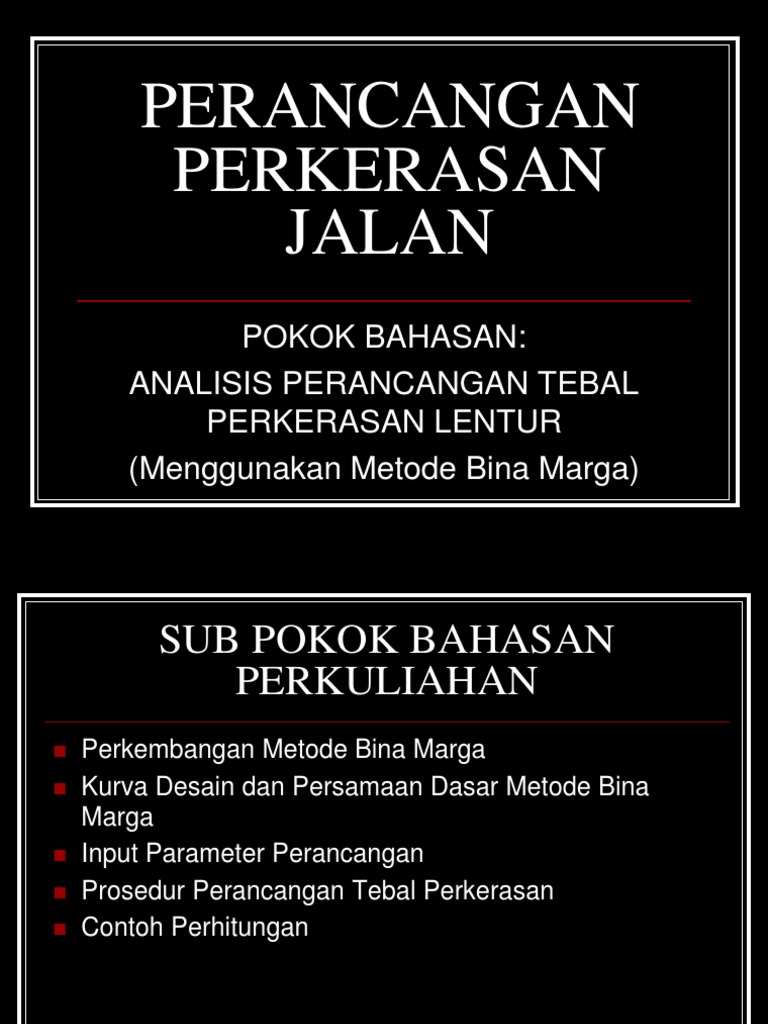 Analisis Perancangan Tebal Perkerasan Lentur - Metode Bina Marga Tahun 2002 | PDF