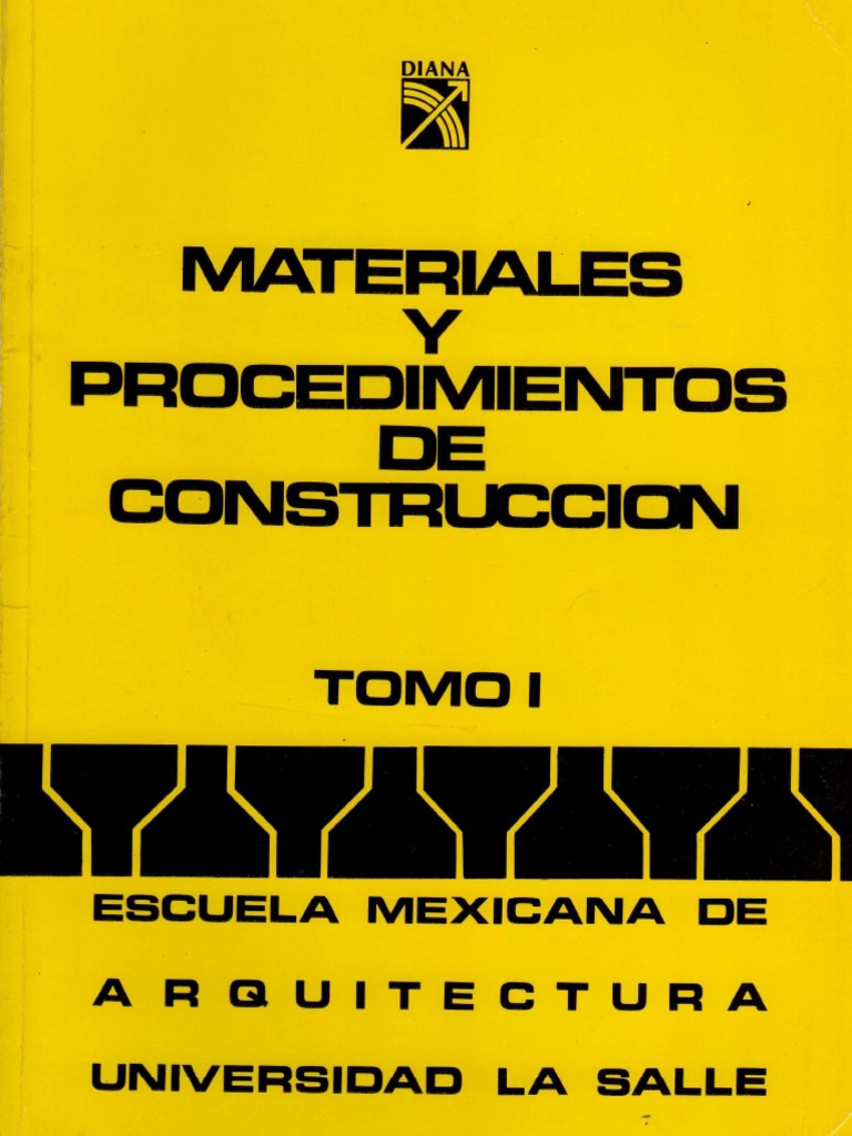 Materiales y Procedimientos de Construccion Tomo 1 | PDF