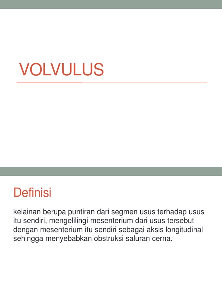 Panduan Lengkap Volvulus Usus | PDF