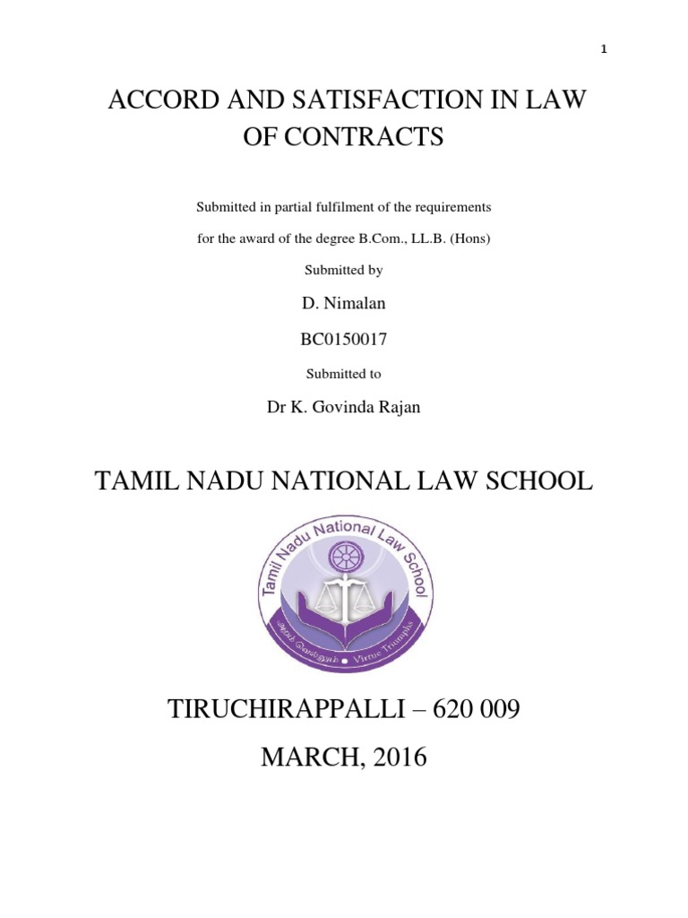Accord and Satisfaction in Law of Contracts: D. Nimalan BC0150017 | PDF ...