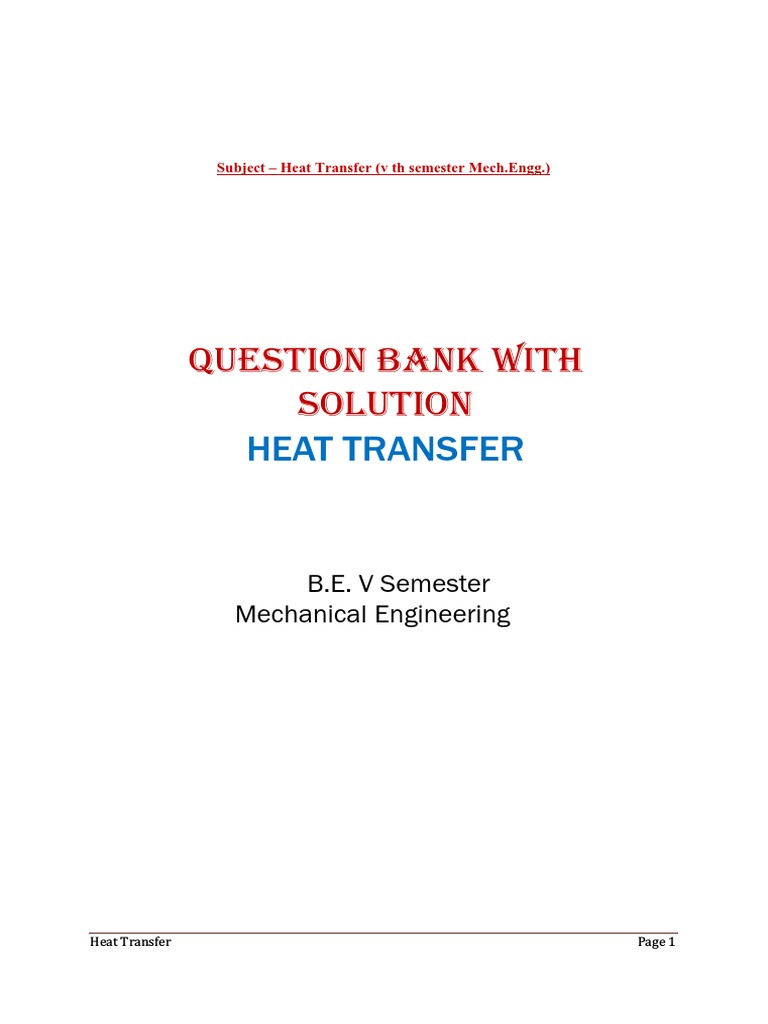 Heat Transfer-Question Bank | PDF | Condensation | Thermodynamics